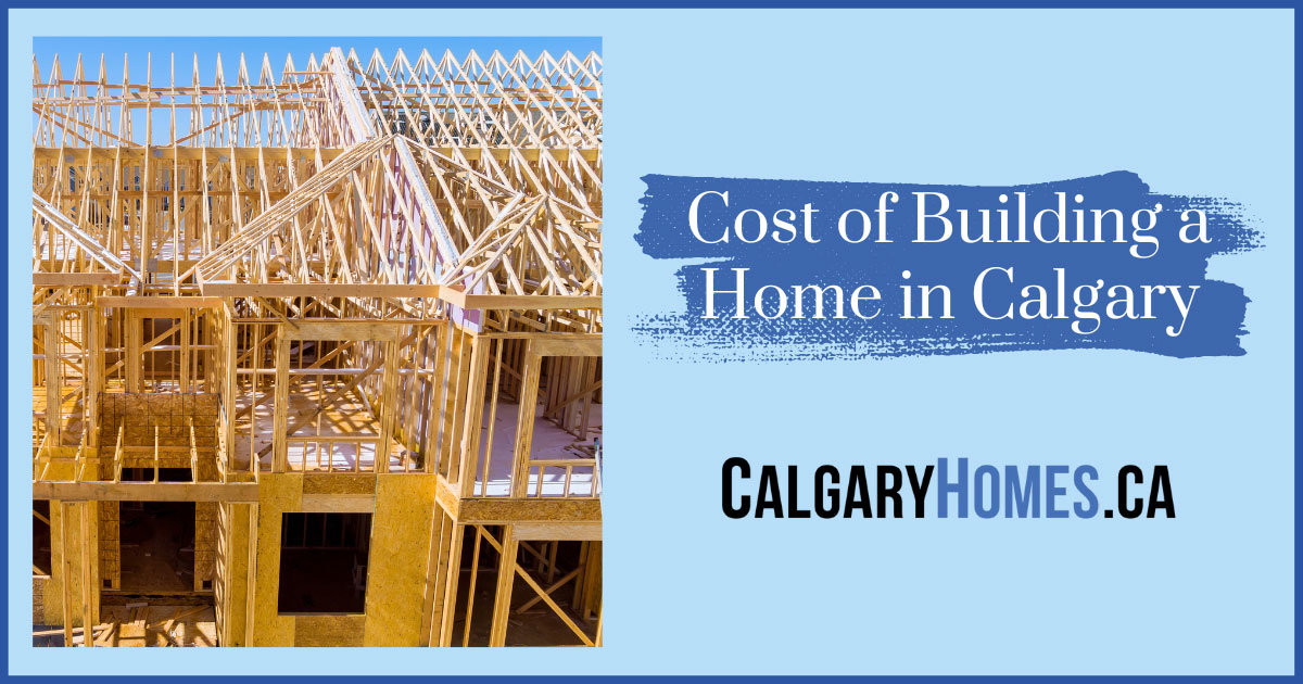 How Much Does It Cost to Build a House in Calgary?